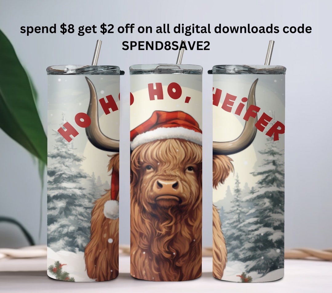 Ho Ho Ho Tumbler Wrap Highland Cow Ho Ho Ho Heifer Tumbler - Etsy