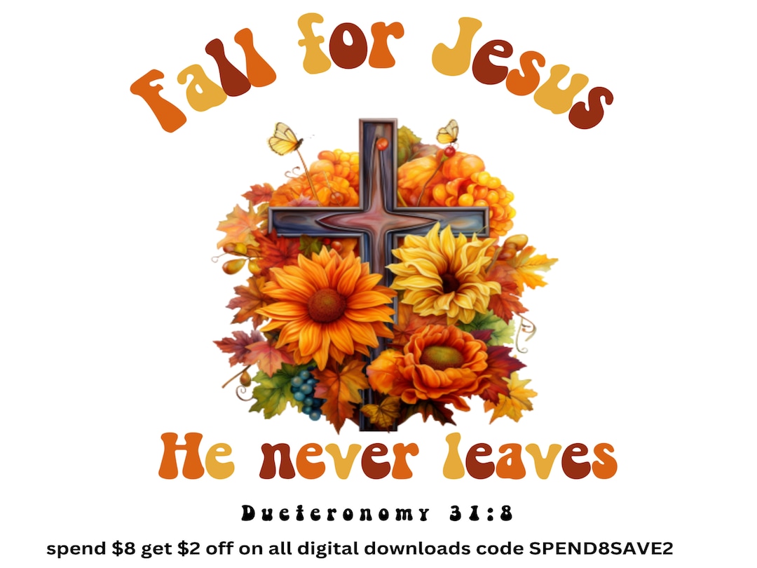 Fall for Jesus, Fall Christian PNG, Thanksgiving Christian PNG, Fall ...