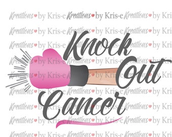 Knock Out Cancer Svg | Etsy