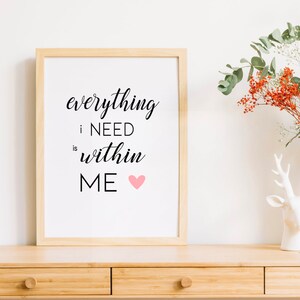 Everything I Need is Within Me || Printable Art, Download, Meditation ...