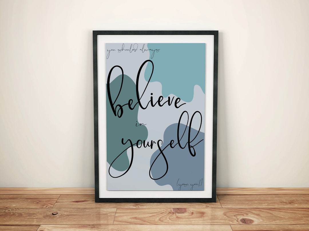 Believe in Yourself (blues) || Printable Art, Download, Meditation ...