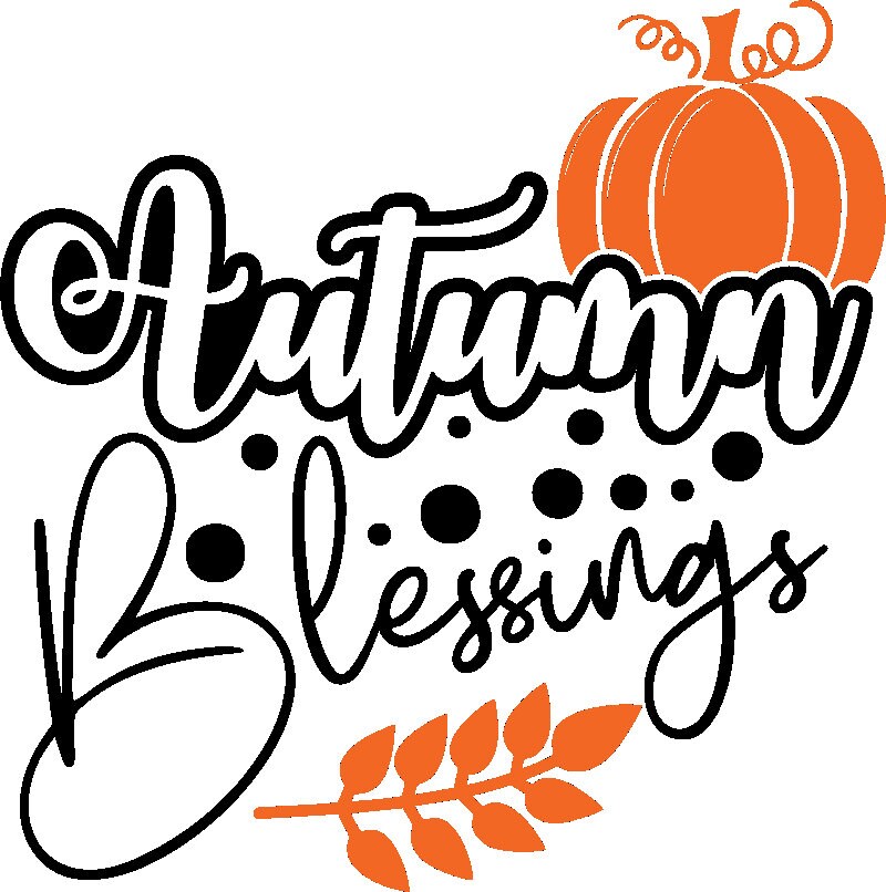 Autumn/fall Blessings (PNG,JPG, SVG, Pdf), Autumn Blessings, Blessings ...