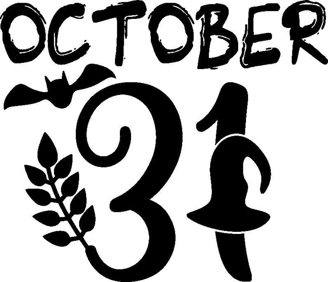October 31 (PNG,JPG, SVG, Pdf), October 31, October 31 Digital Download ...