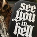 See You in Hell Wall Decor, Goth Home, Gothic Wood Sign, Halloween Wall ...