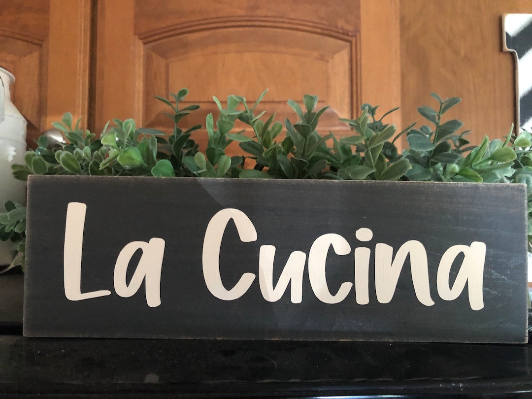 La Cucina Italian Kitchen Sign Wood Sign Italian Language Wood Signs ...
