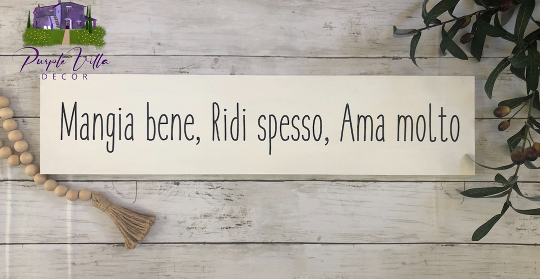 Italian Kitchen Sign: Mangia Bene, Ridi Spesso, Ama Molto - Etsy