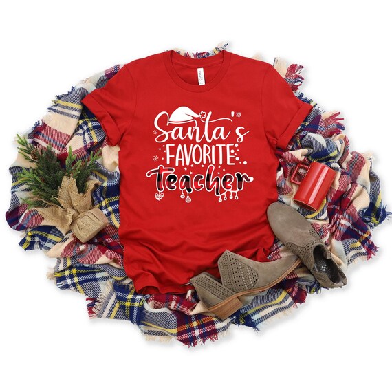 Santa's Favorite Teacher Funny Christmas Shirts Teacher - Etsy