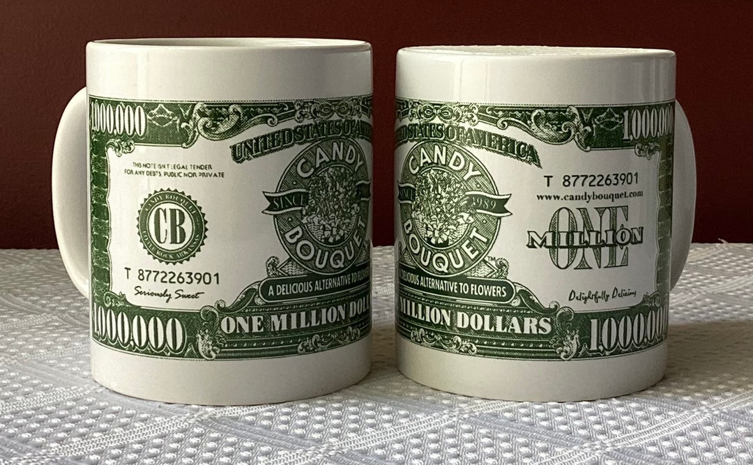 Pair of 2 Ceramic Coffee Mugs With 1,000,000 Bill-design, Candy Bouquet ...