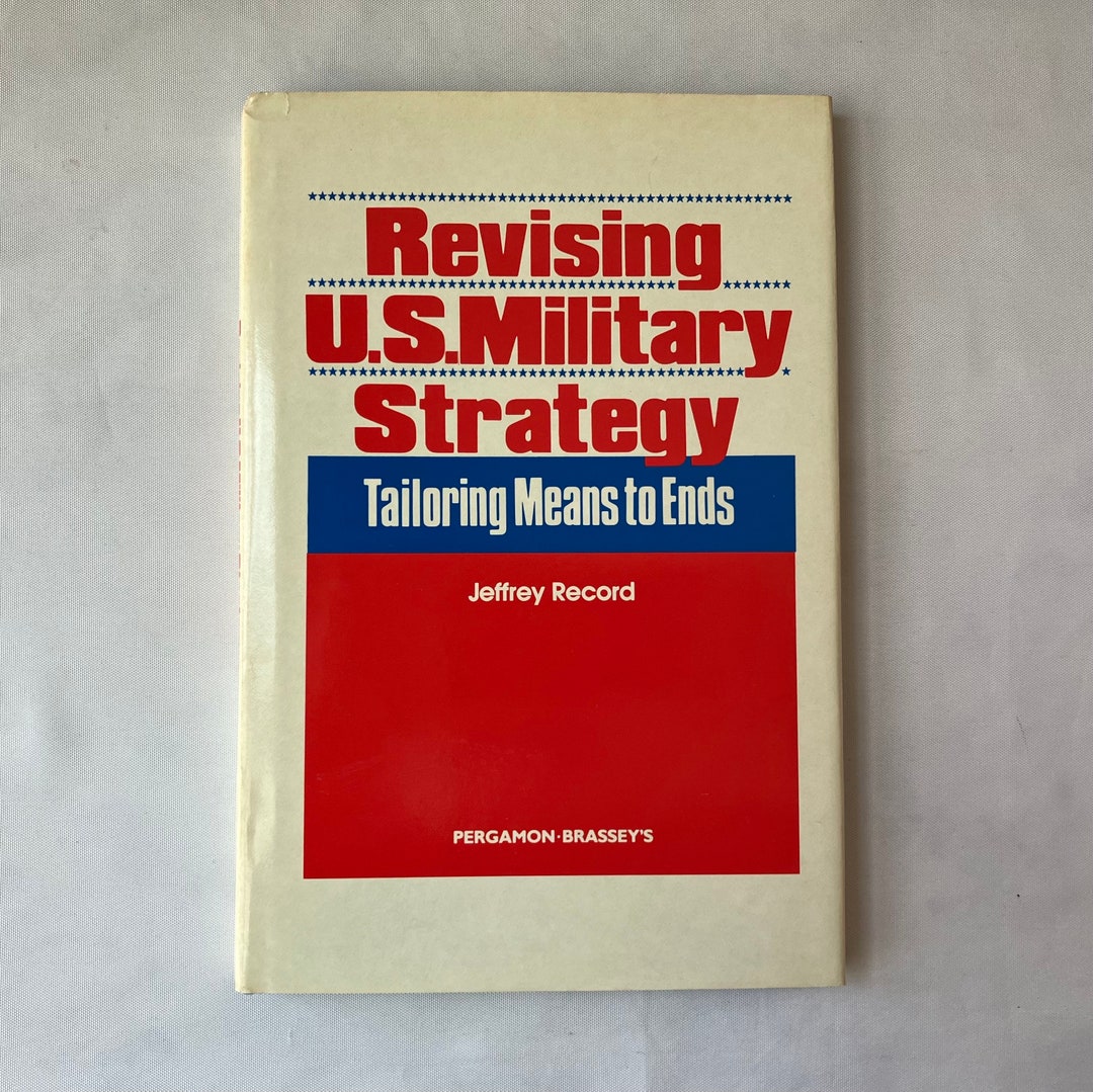 1984 Revising U.S. Military Strategy Book Signed by the Author to US ...