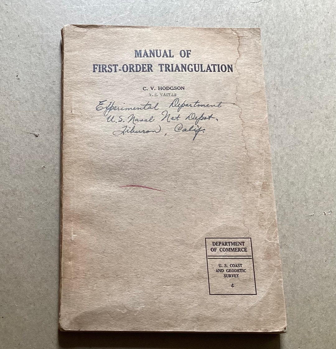 Manual of First-order Triangulation by C. V. Hodgson, Depart. of ...