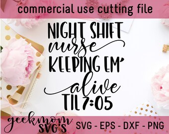 Night Shift Svg | Etsy