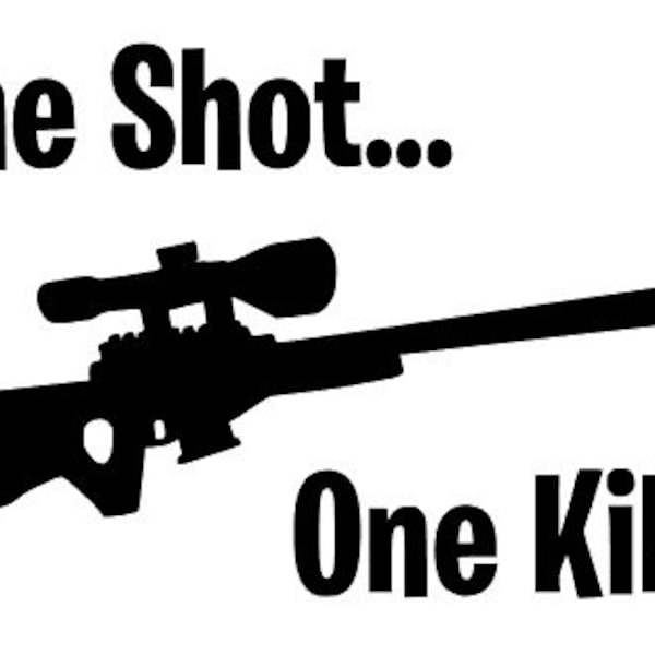 One Shot One Kill - Etsy