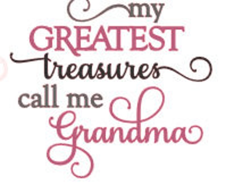 My Greatest Treasures Call Me Grandma - Etsy