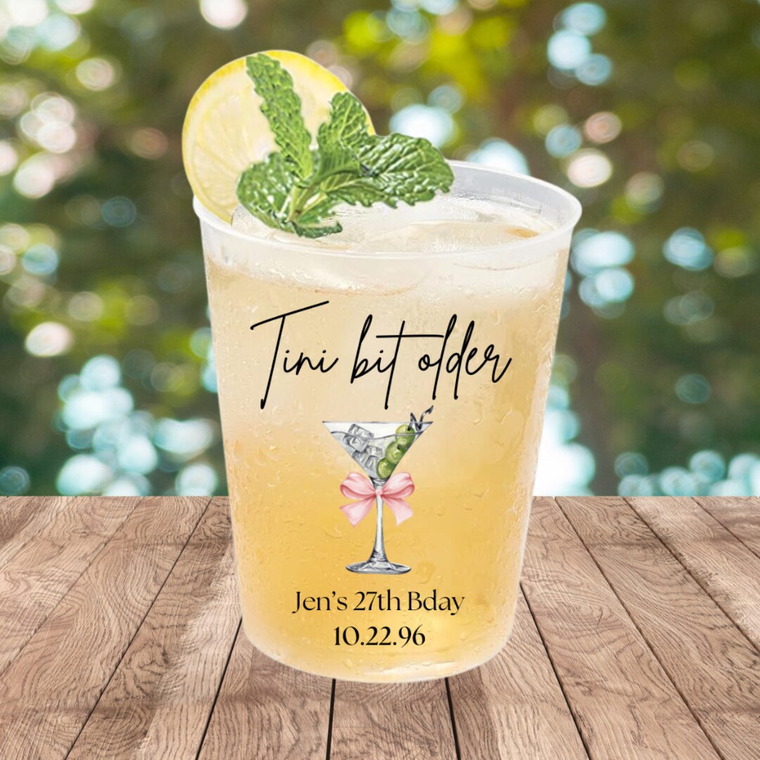 Tini Bit Older Frosted Birthday Cups Birthday Party Party Cups Martini ...
