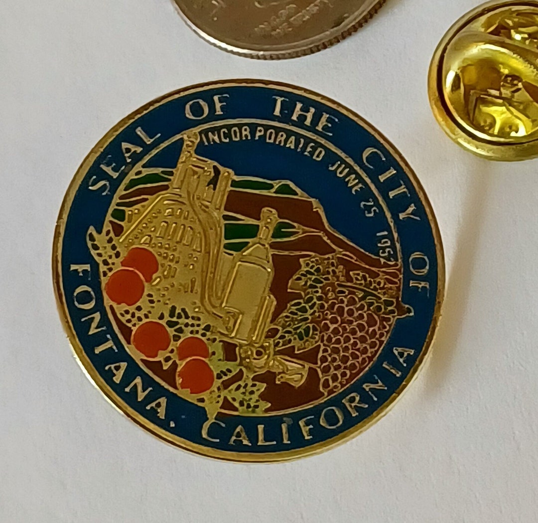 Seal of the City of Fontana California Lapel/hat Pin Souvenir 0002 - Etsy