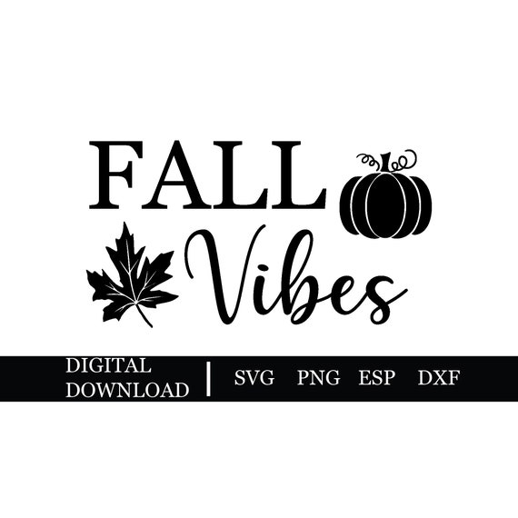 Fall Vibes SVG Cut File // Fall Clip Art Halloween Designs - Etsy