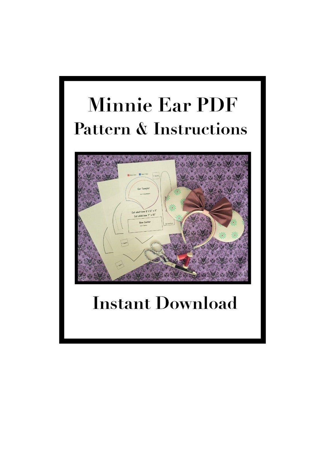 PDF, Instant Download, Minnie Ears, Mickey Ears, Pattern, Tutorial ...