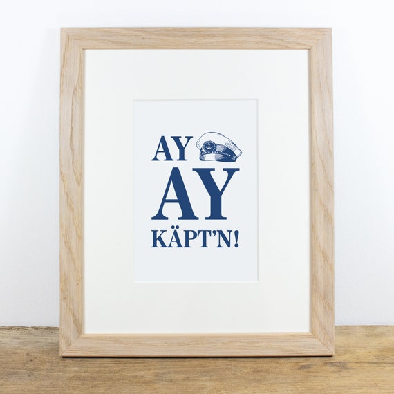 Picture With Real Wood Frame Ay Ay Käptn | Etsy