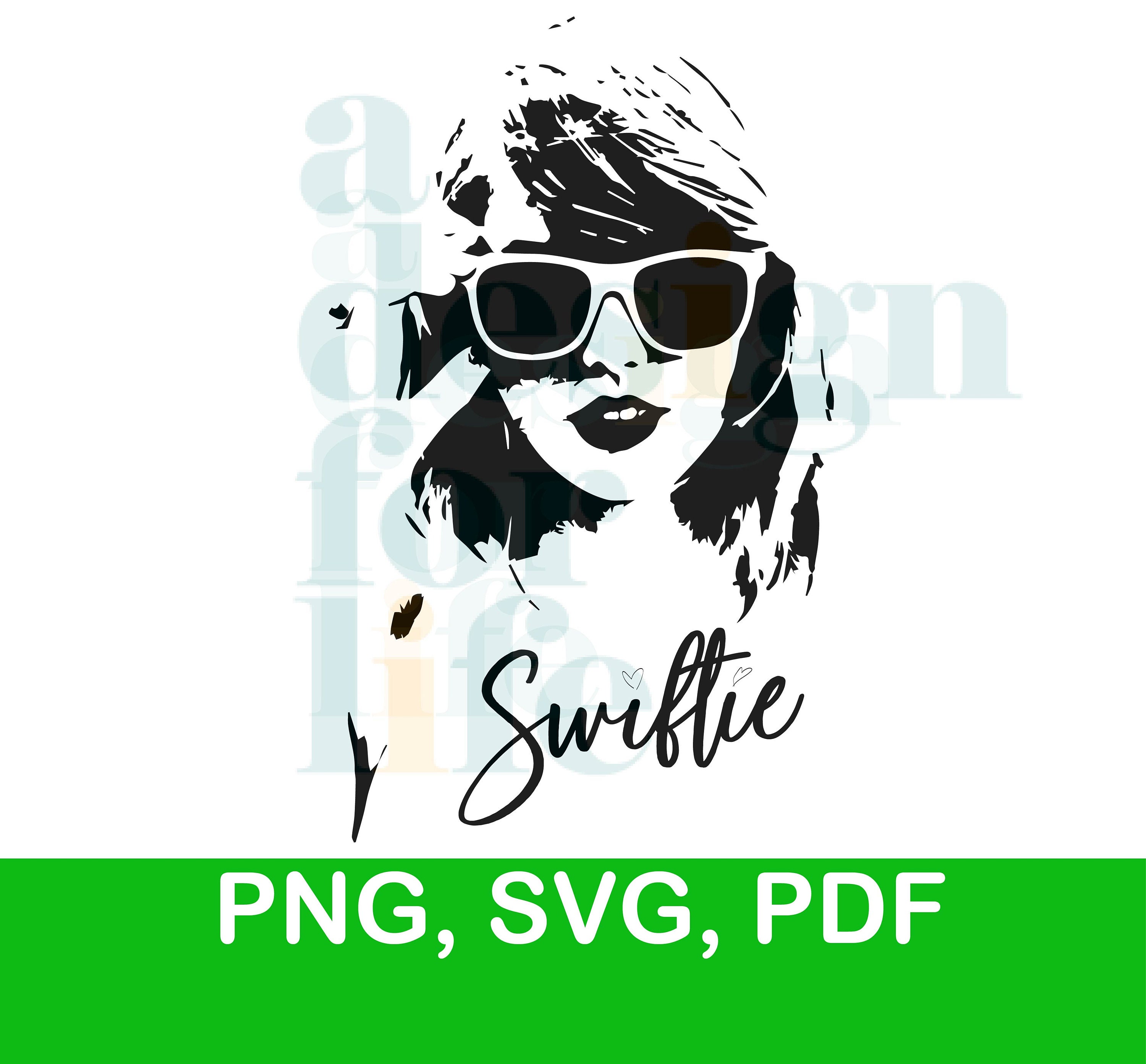 Taylor Swift, Swiftie, Taylor Swift PNG, Taylor Swift SVG, Taylor Swift ...