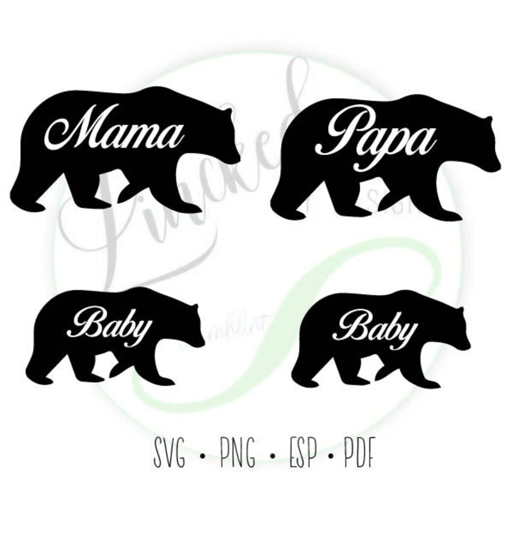 Mama Bear, Papa Bear, Baby Bear SVG and Cut Files Cricut and Silhouette ...