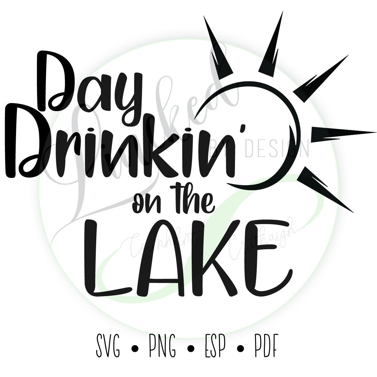 Lake Life Day Drinkin SVG and Cut Files Cricut and Silhouette | Etsy