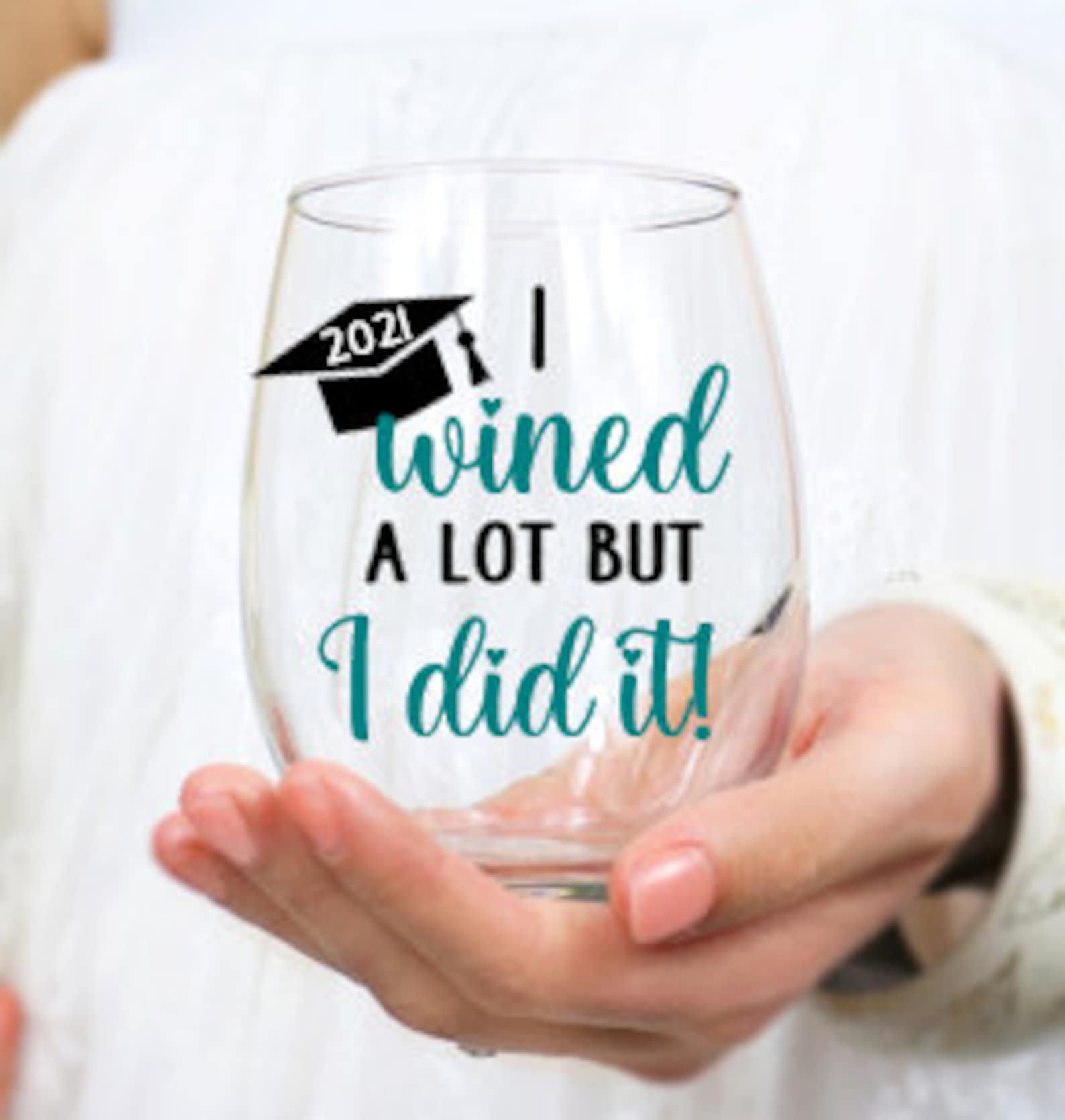 Graduation Wine Glasses Graduation Gift for Her I Wined a | Etsy