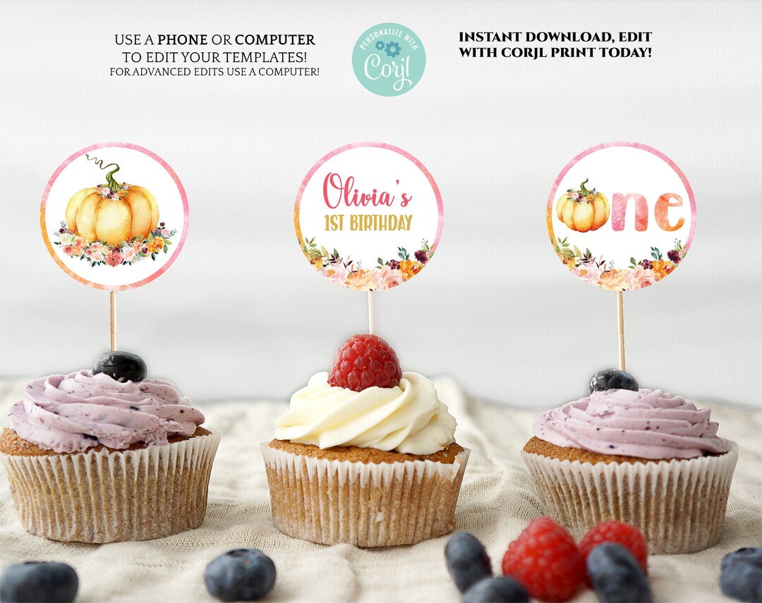 Editable Pumpkin Cupcake Topper, Printable Fall Pumpkin 1st Birthday ...