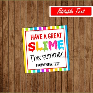 Editable Slime Tags, Have a Great Slime Summer, Editable Slime Tag ...