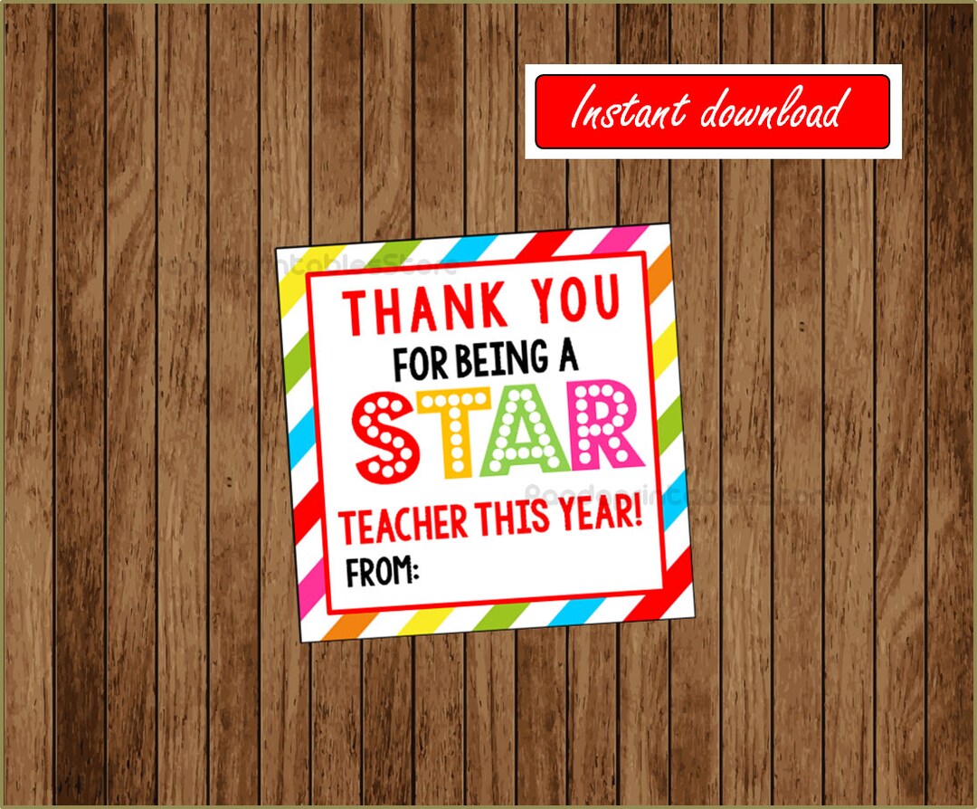 Teacher Appreciation "thank You for Being a Star Teacher" Printable DIY ...