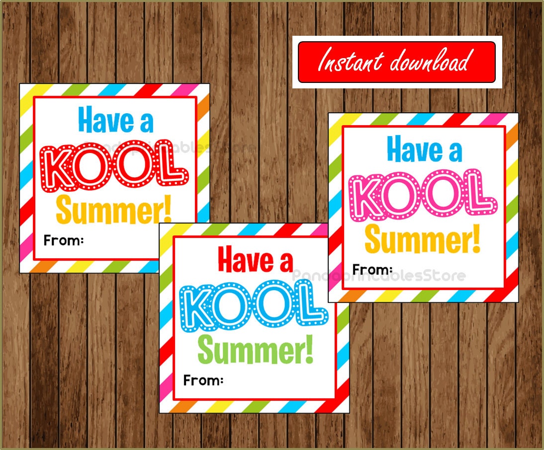 Printable End of the Year Have a KOOL Summer Card, Note, INSTANT ...