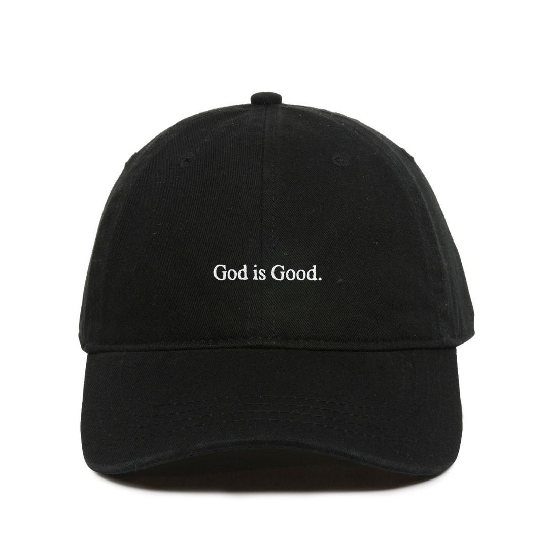 God is Good Baseball Cap Embroidered Dad Hat Unstructured - Etsy