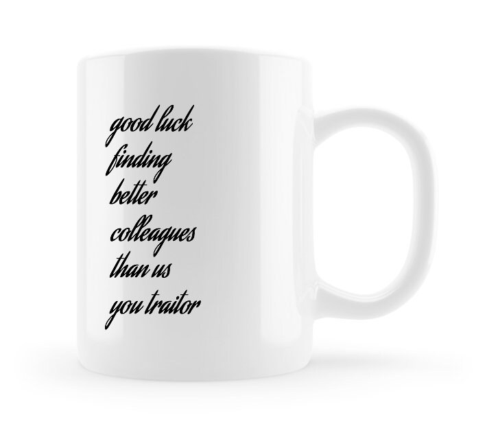 Coworker Goodbye Funny Mug Personalised Coffee mug Leaving | Etsy