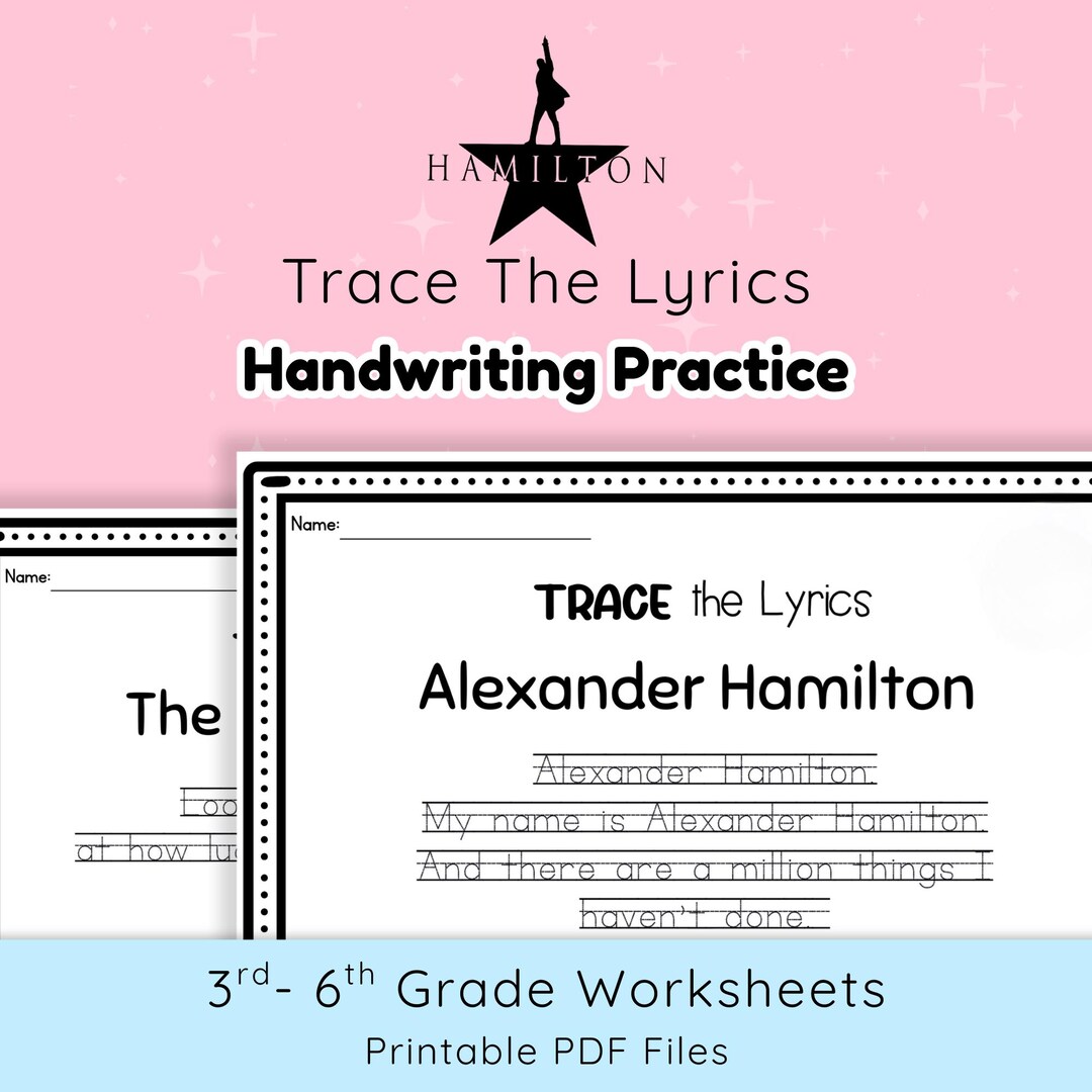 Hamilton Handwriting Worksheets | Bell Work 3rd–6th Grade | Song Lyrics ...