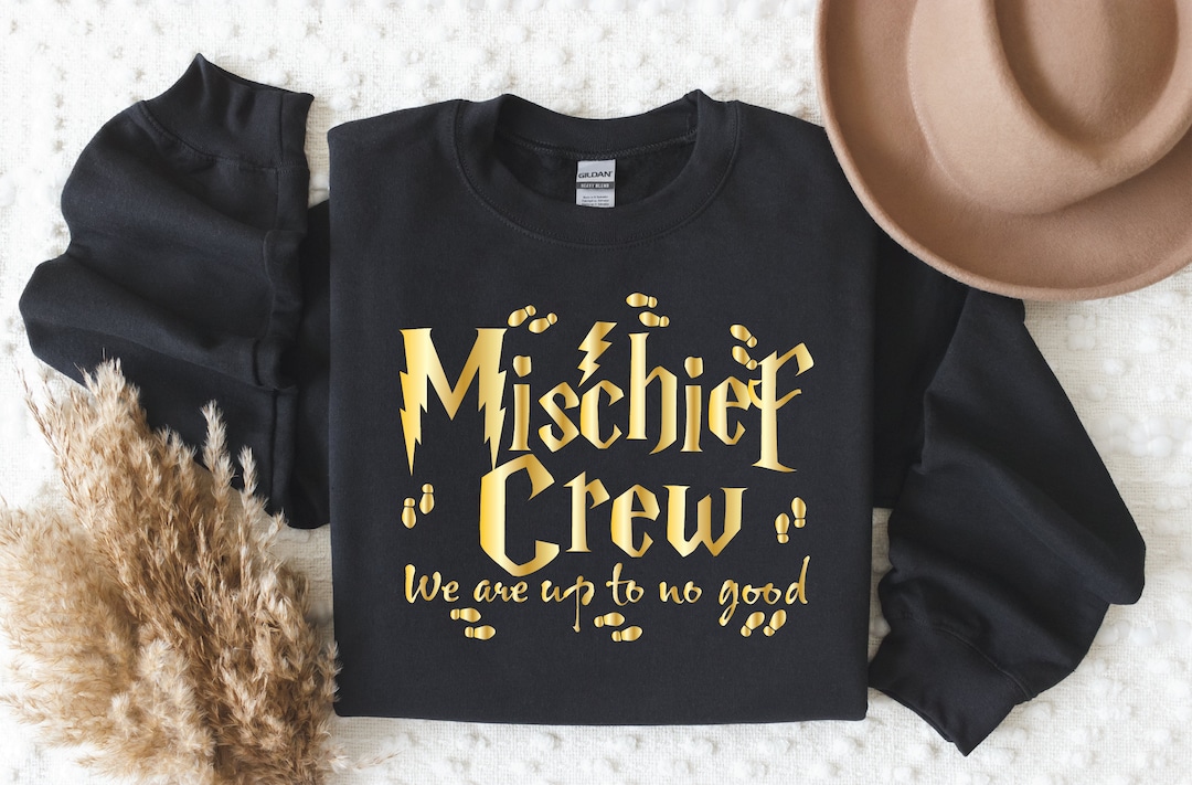 Mischief Crew Sweatshirt, We Are up to No Good, Birthday Sweatshirt ...