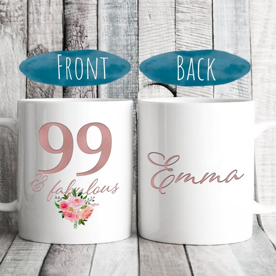 99th Birthday Gift for Her 99 and Fabulous Coffee Mug for - Etsy