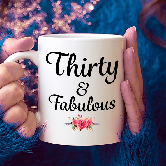 Thirty and Fabulous Coffee Mug Happy 30th Birthday Gift for | Etsy