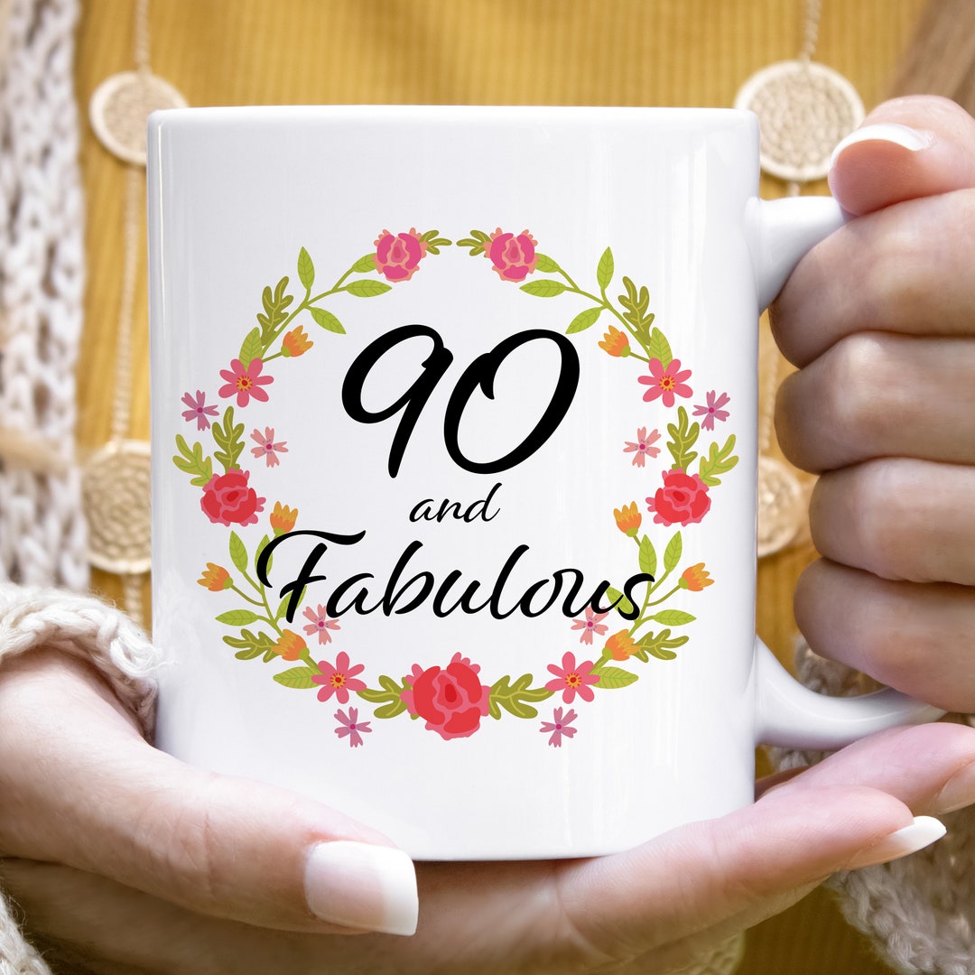 90th Birthday Mug 90 and Fabulous Coffee Mug Birthday Gift - Etsy