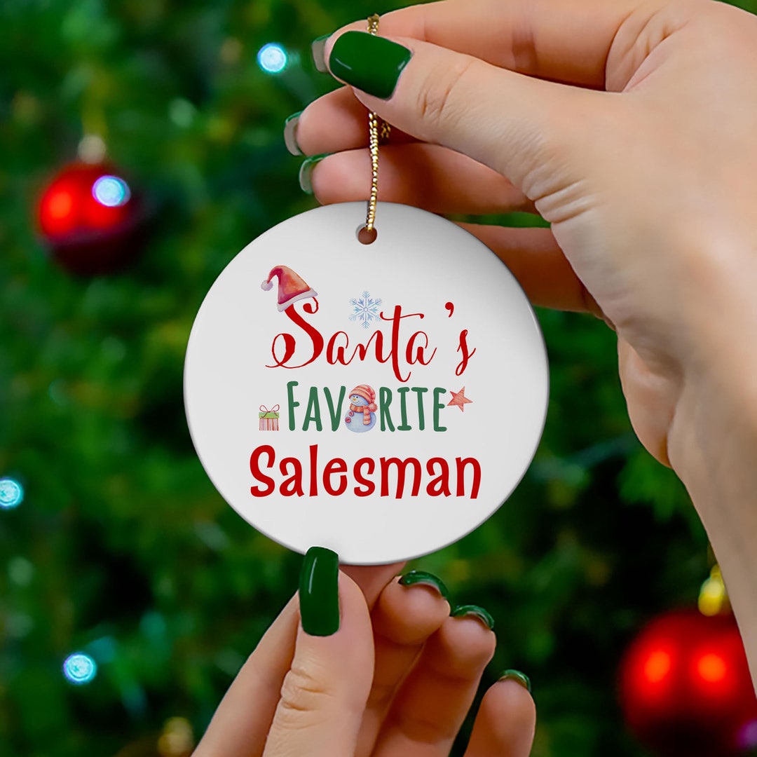 Santa's Favorite Salesman Ornament for Christmas Tree Birthday Gifts ...