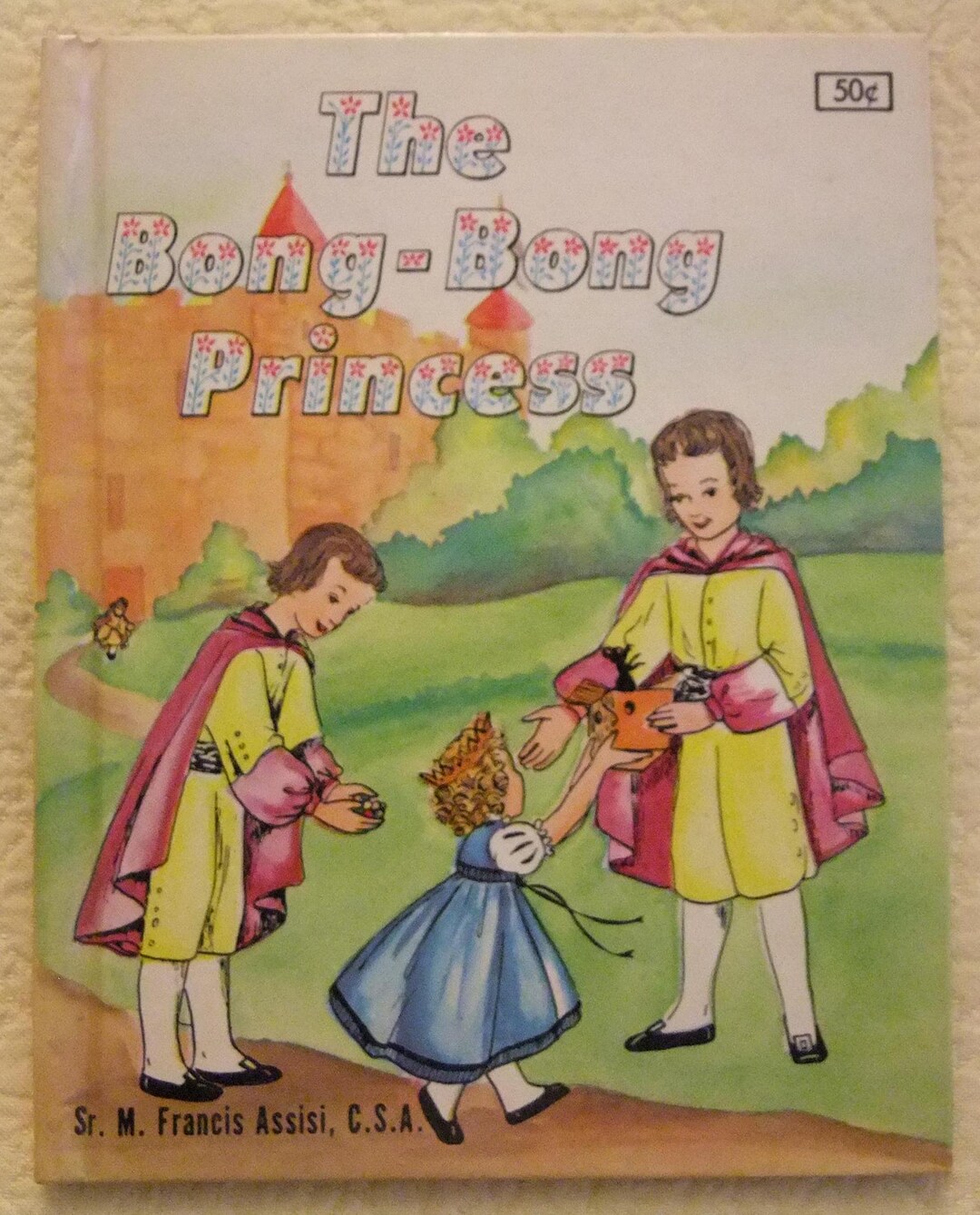 RARE, the Bong-bong Princess, Christian Child's Stories, 1957 Sr. M ...