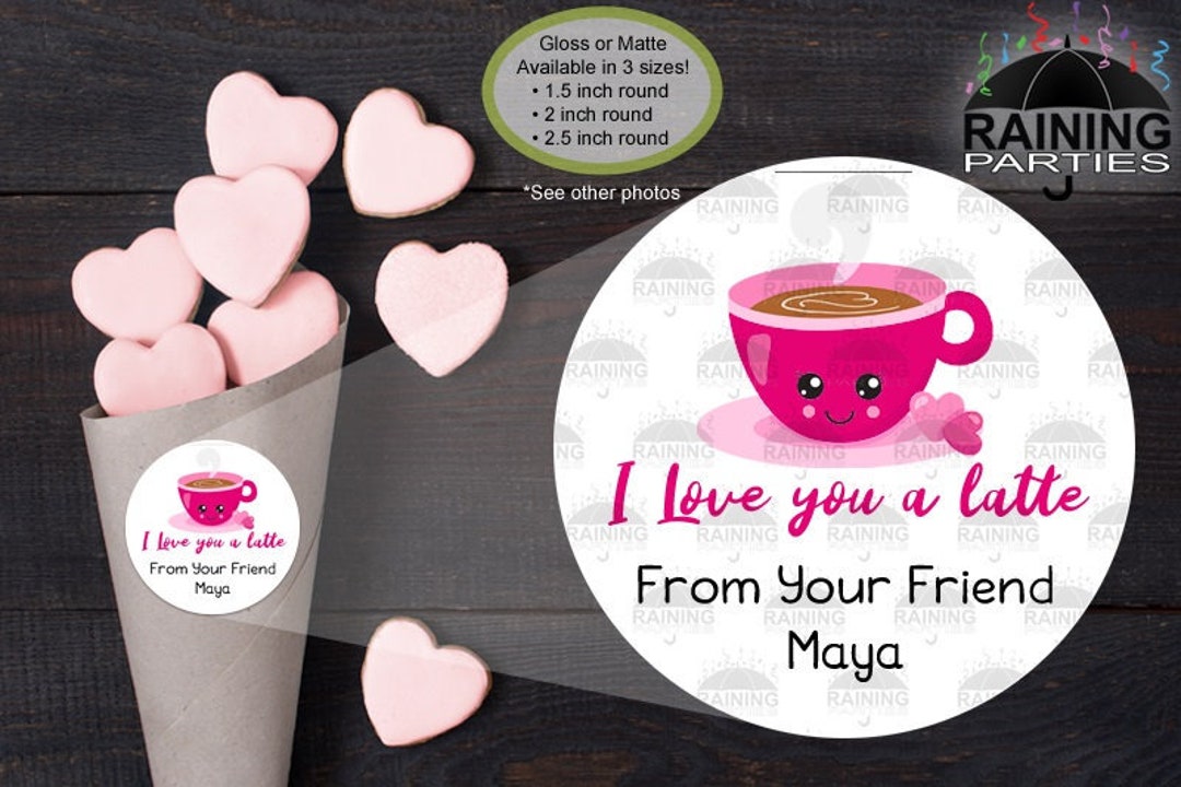 Personalized I Love You A Latte Labels, Valentine Card Envelope Seals ...