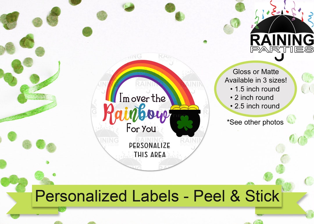 Personalized I'm Over the Rainbow for You Labels, Happy St. Patrick's ...