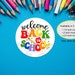 Welcome Back to School Stickers, Classroom Labels, Envelope Seals ...