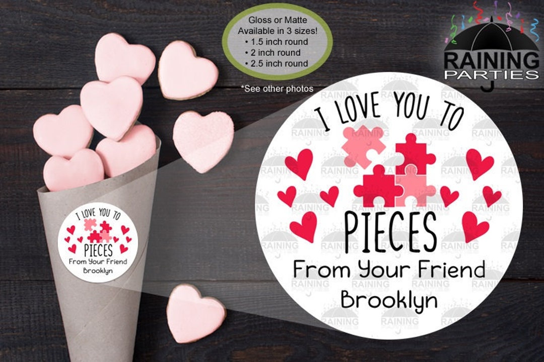 Personalized I Love You to Pieces Labels Valentine Card Envelope Seals ...