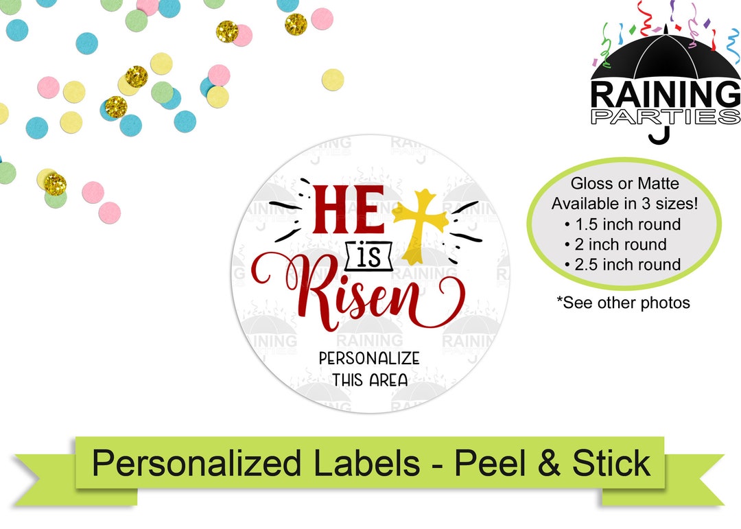 Personalized He is Risen Labels, Happy Easter Stickers, Gift Tags ...