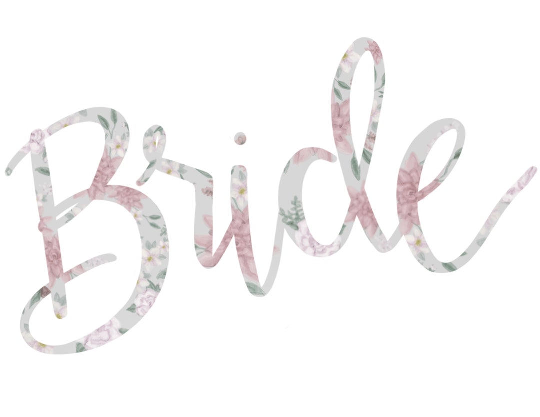 Digital Floral Cursive Bride/ Script Font/ DIY Tshirt/tote/gift/ PNG ...