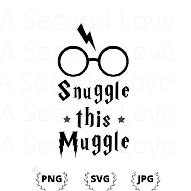 SVG - Snuggle This Muggle - Harry Potter - Etsy