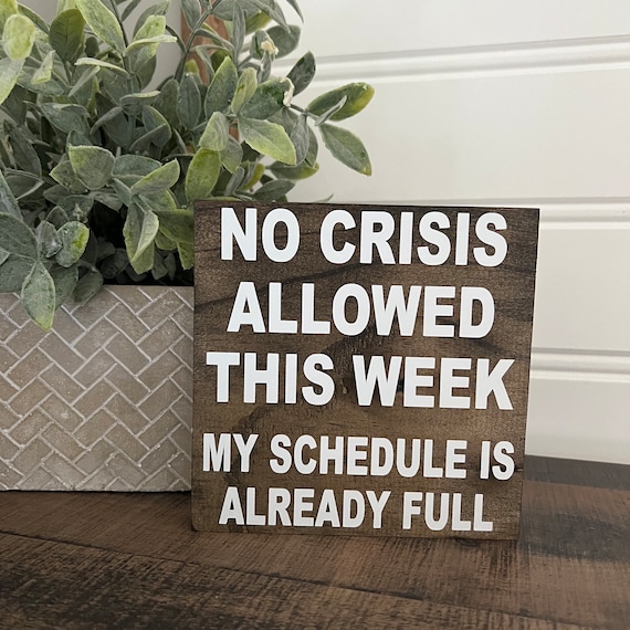 Crisis Funny Quotes