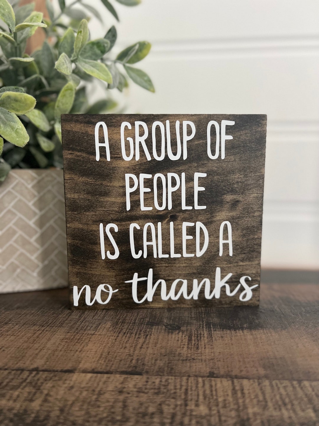 A Group of People is Called a No Thanks, Office Decor | Funny Office ...