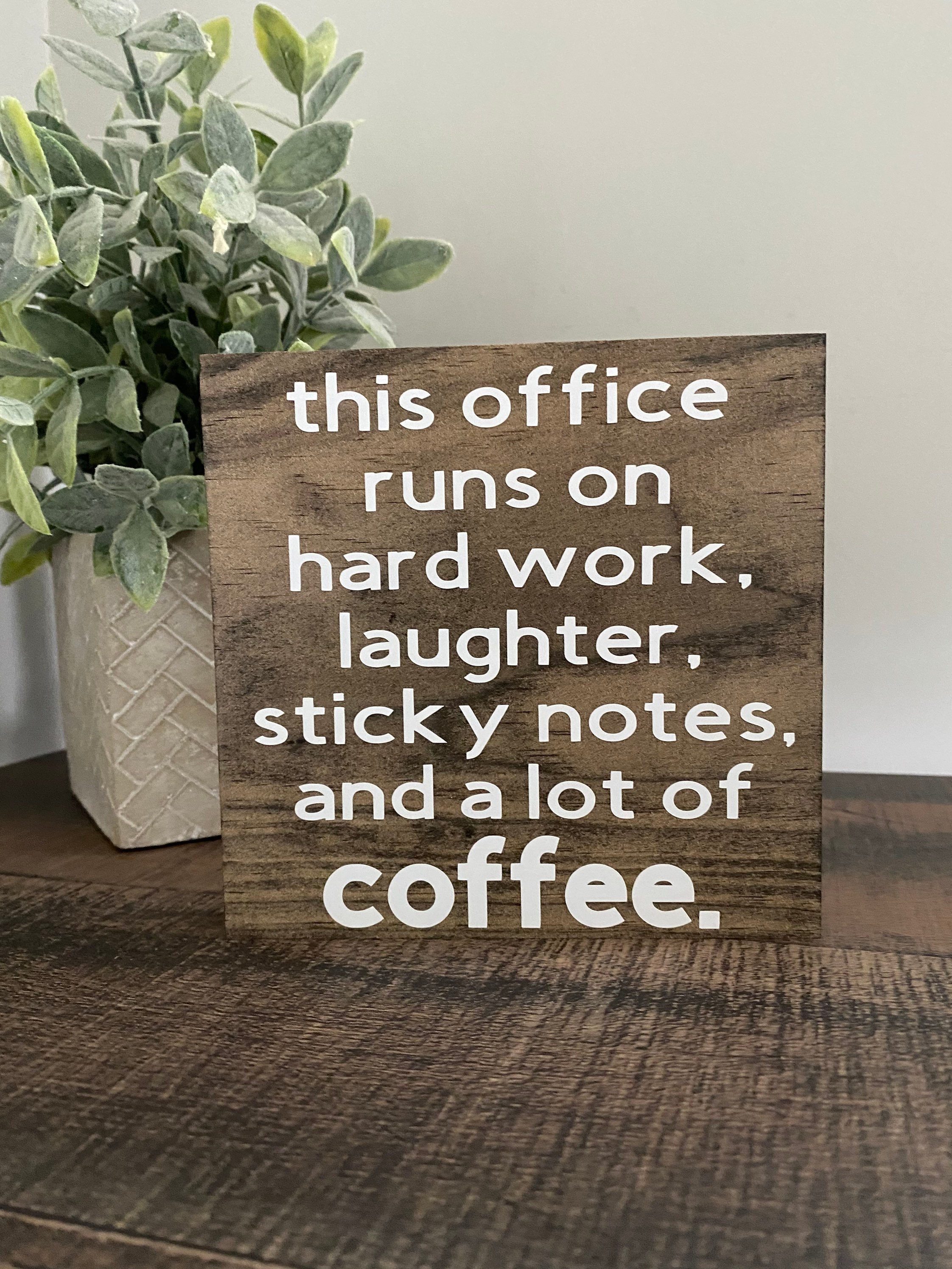 This Office Runs on Hard Work Laughter Sticky Notes Work - Etsy