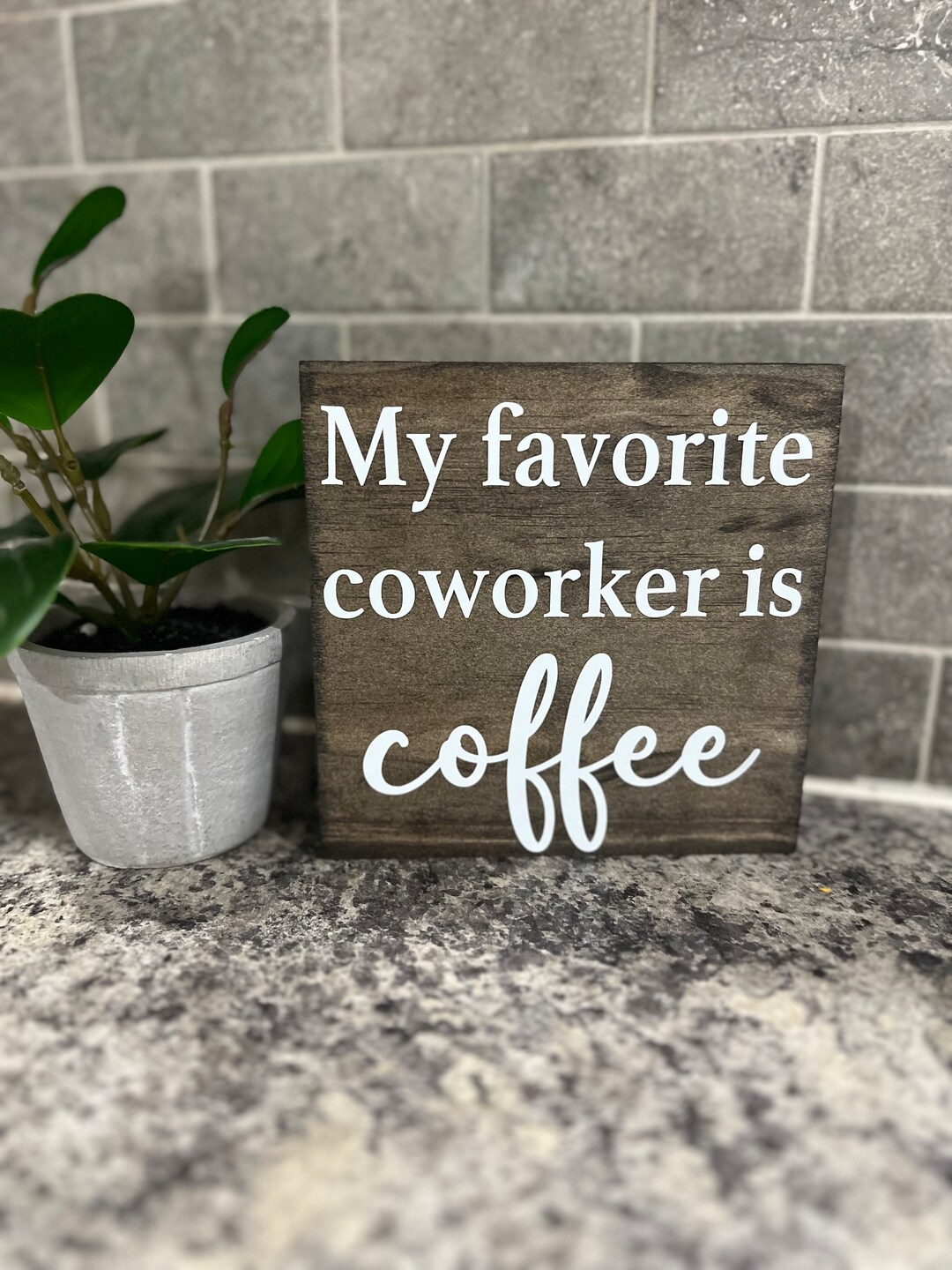 My Favorite Coworker is Coffee- Funny Wood Sign- Shelf Sign-coffee ...